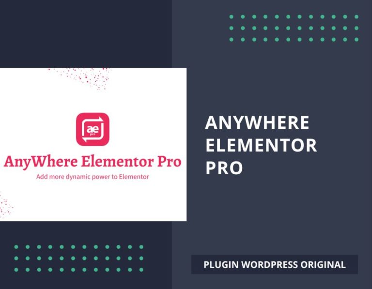 Anywhere Elementor Pro : mises en page personnalisées